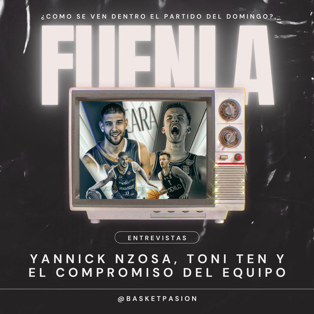 Yannick Nzosa, Toni Ten y el compromiso del Flexicar Fuenlabrada en su ...